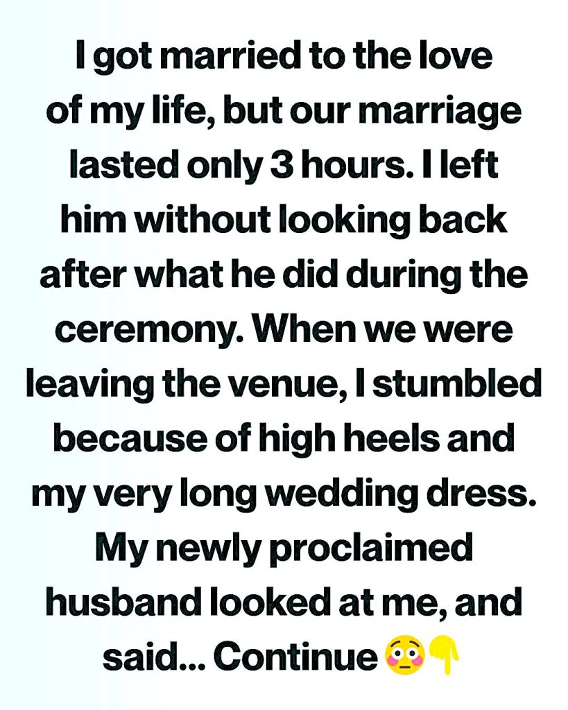 Our Marriage Lasted Only 3 Hours—One Sentence at the Wedding Changed ...